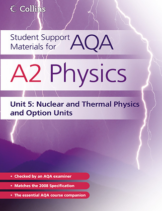 A2 Physics Unit 5 | Independent Publishers Group