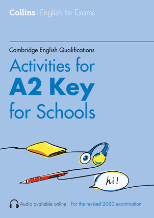 Cambridge English Qualifications - Activities for A2 Key for Schools ...