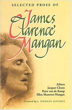 Selected Prose of James Clarence Mangan | Independent Publishers Group