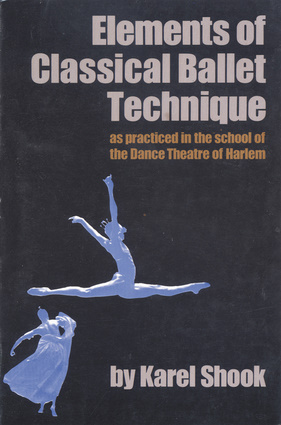 Elements of Classical Ballet Technique | Independent Publishers Group