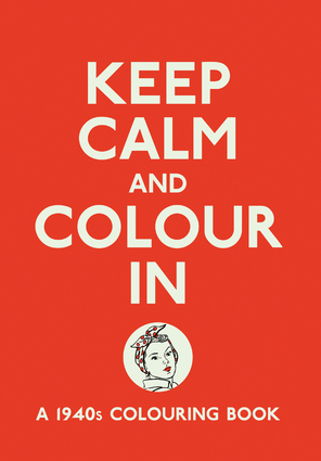 Keep Calm and Colour In | Independent Publishers Group