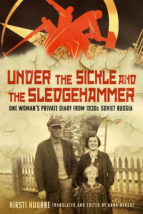 Under the Sickle and the Sledgehammer | Independent Publishers Group