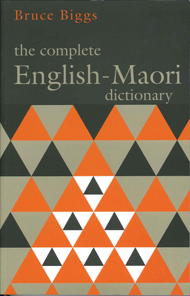 The Complete English–Maori Dictionary | Independent Publishers Group