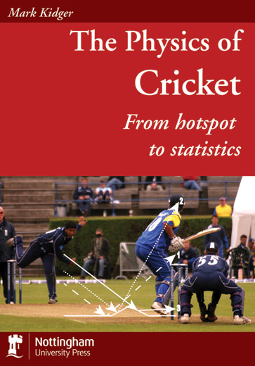 The Physics of Cricket | Independent Publishers Group