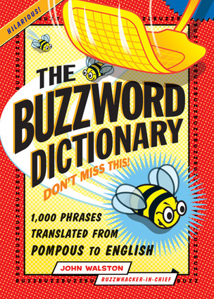 The Buzzword Dictionary | Independent Publishers Group