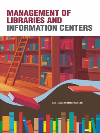 Management of Libraries and Information Centers | Independent ...