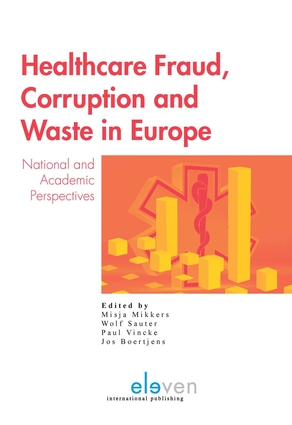 Healthcare Fraud, Corruption and Waste in Europe | Independent ...