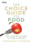 The Choice Guide to Food | Independent Publishers Group